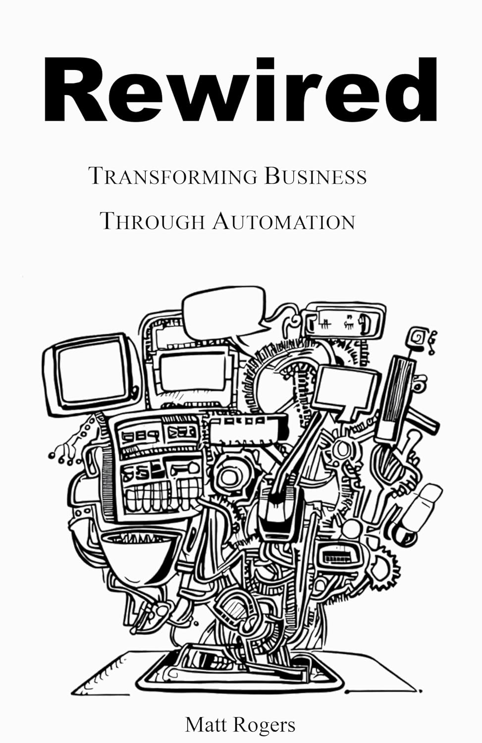 The Automation Guru - My Book